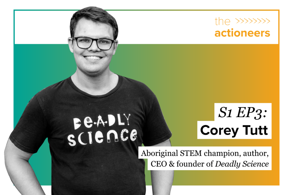 S1 EP3: Corey Tutt - Engineers Without Borders Australia